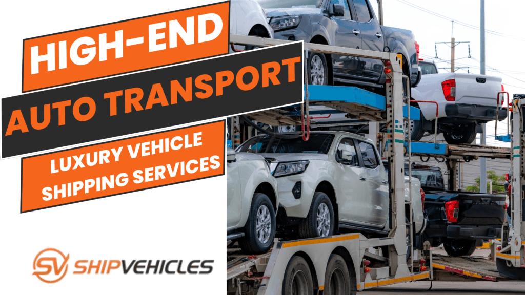 High-End Auto Transport | Luxury & Exotic Car Shipping – Shipvehicles.com